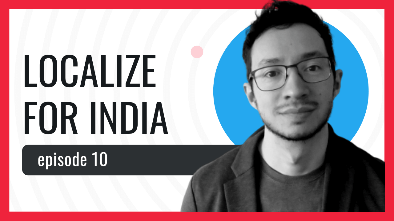 Understanding the Indian Market - Localization Academy