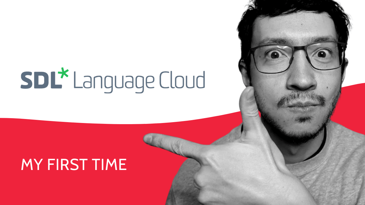 SDL Language Cloud - First TMS Experience - Localization Academy