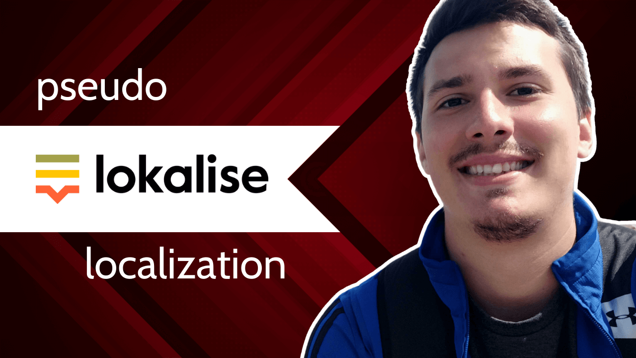How To Run Pseudo Localization In Lokalise - Localization Academy